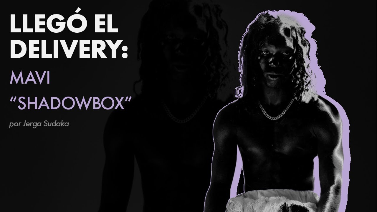 Experimentación y salud mental: Mavi en "Shadowbox" - YouTube