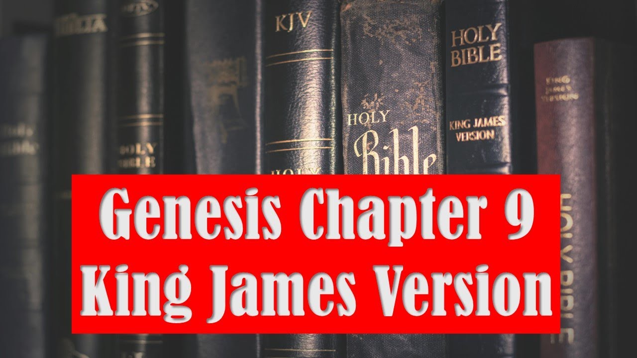 Genesis Chapter 9 Narration with Visuals | King James Bible Reading ...