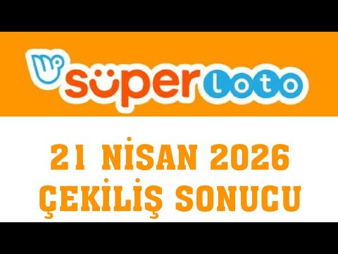 Süper Loto Çekiliş Sonucu 21 Nisan 2026