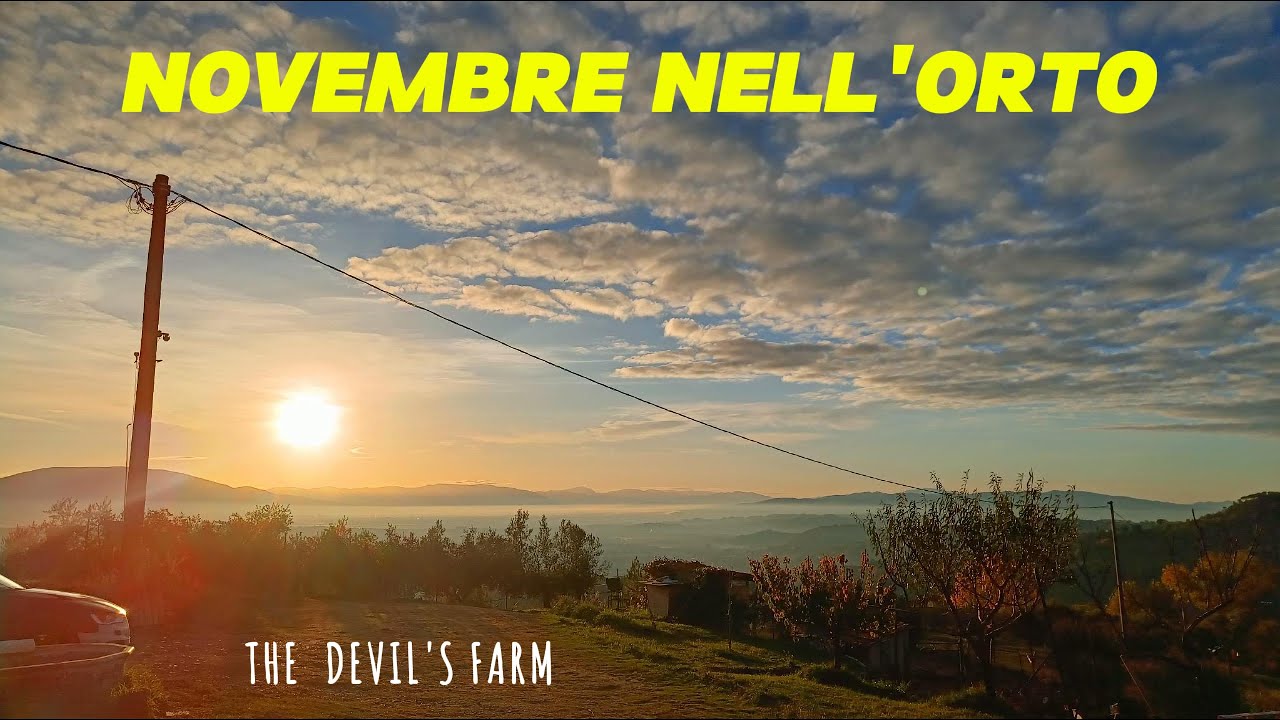 NOVEMBRE NELL'ORTO - THE DEVIL'S FARM - YouTube