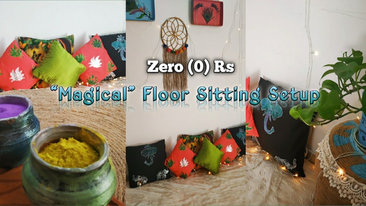 No Bed No Sofa ! Try this(0 Rs)Magical Floor Sitting Setup | Guest Room ...