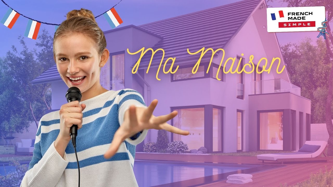 🎶Ma Maison | The French Song That Makes Learning Rooms & Habiter FUN ...