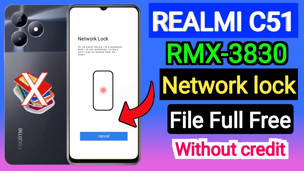 Realme C51 RMX3830 Network Unlock File Download Free | Realmi rmx3830 ...