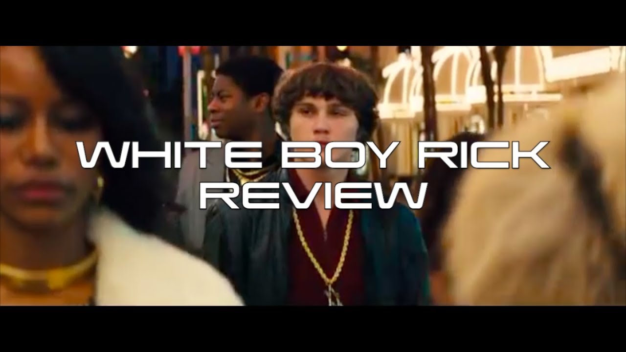 White Boy Rick Trailer Review - YouTube