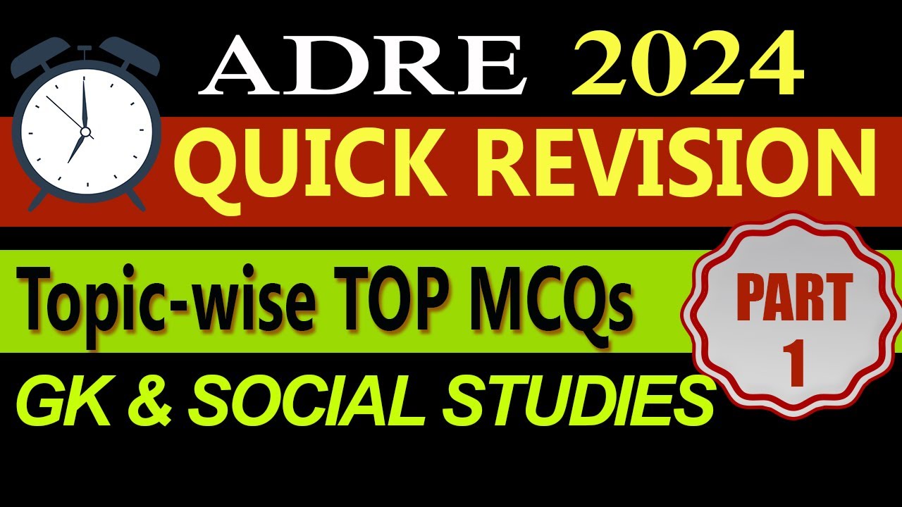 QUICK REVISION for ADRE 2024 | Part 1| Assam Direct Recruitment Exam ...
