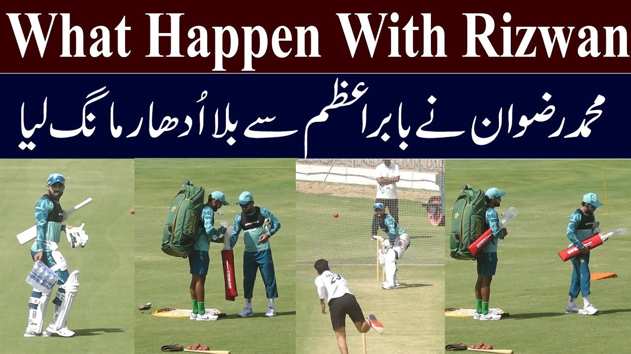 Babar Azam Help Muhammad Rizwan By Giving His bat For Practice | Pak vs ...