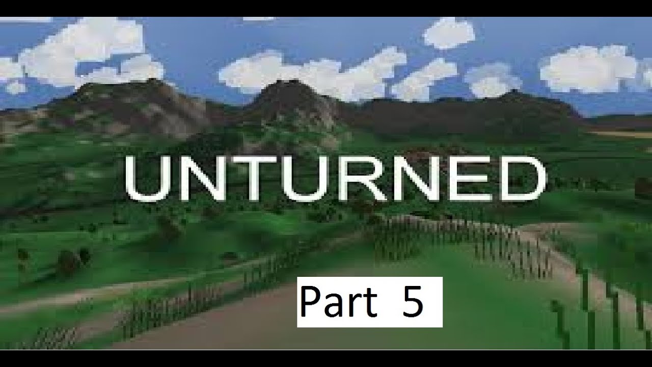 Unturned Gameplay Part 5 "Radio Tower" - YouTube