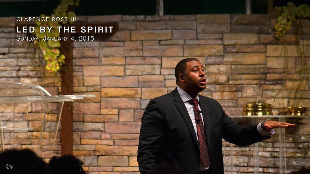 Led By The Spirit - Clarence Ross - YouTube