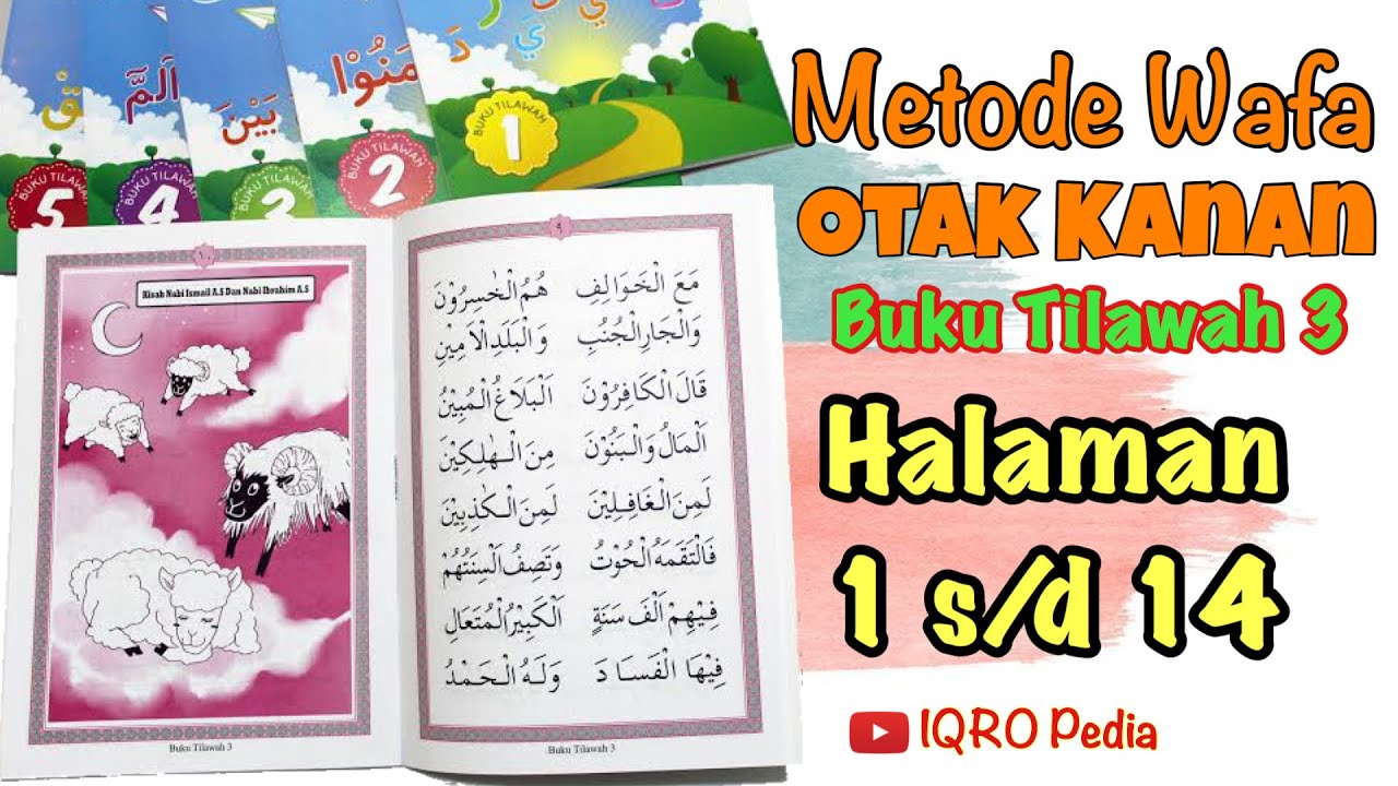 Buku Tilawah Wafa 3 Halaman 1-14 | Metode Wafa Otak Kanan - YouTube