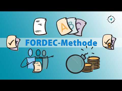 FORDEC erklärt: In 6 Schritten zur klaren Entscheidung