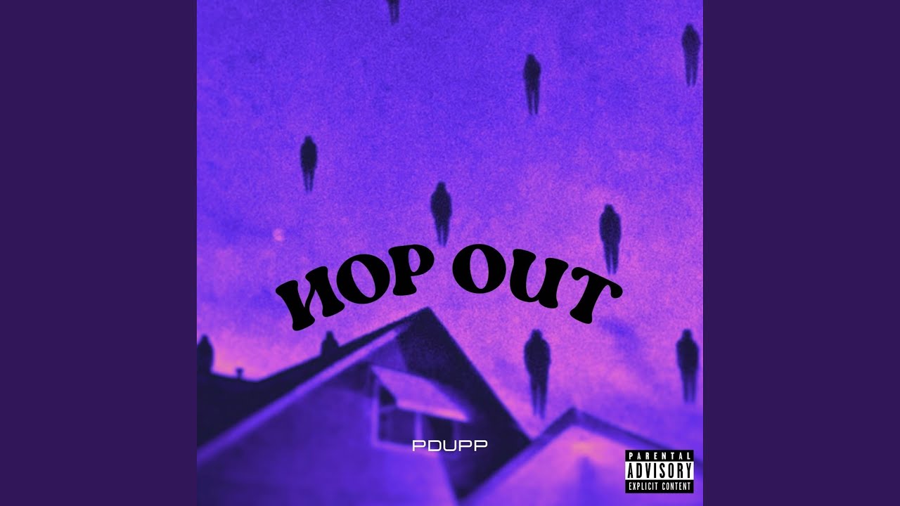 Hop Out - YouTube Music