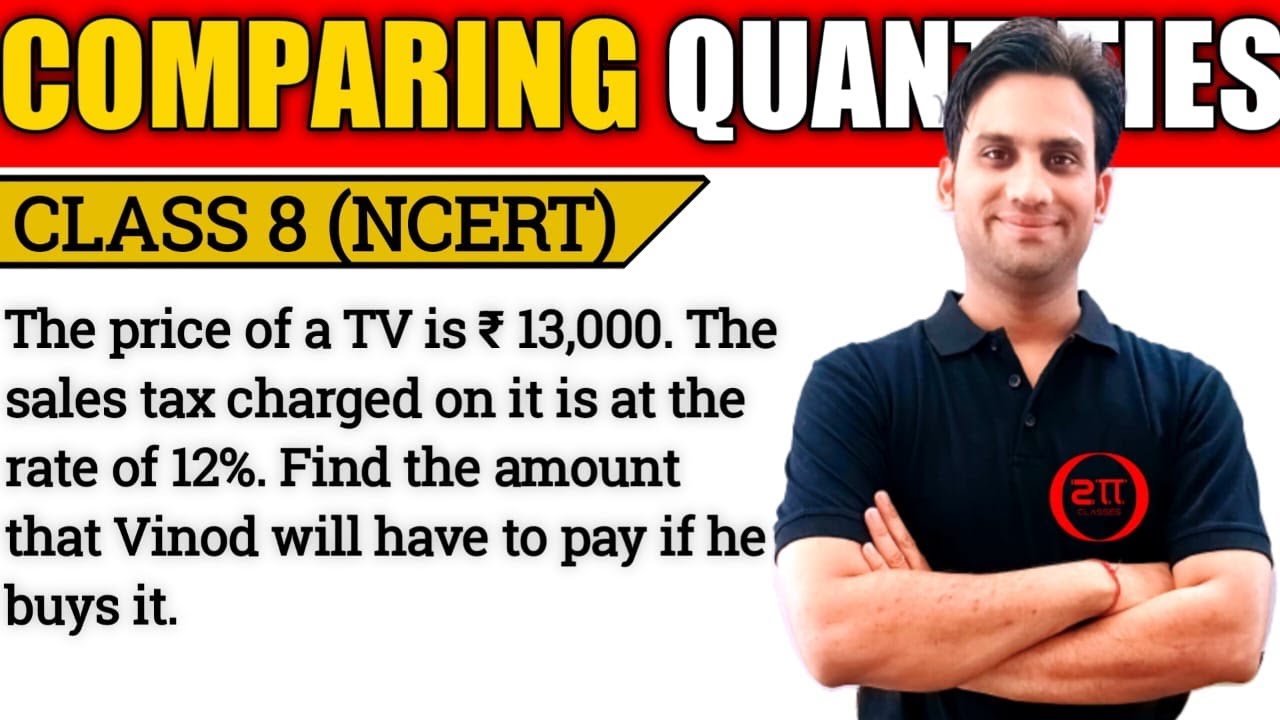 The price of a TV is ₹ 13,000. The sales tax charged on it is at the ...