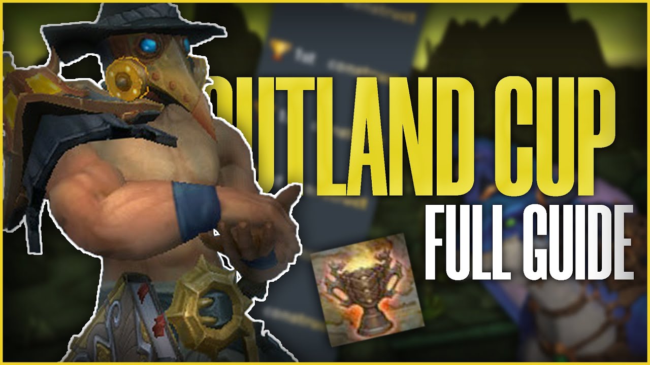 Outland Cup | Full Event Guide - YouTube