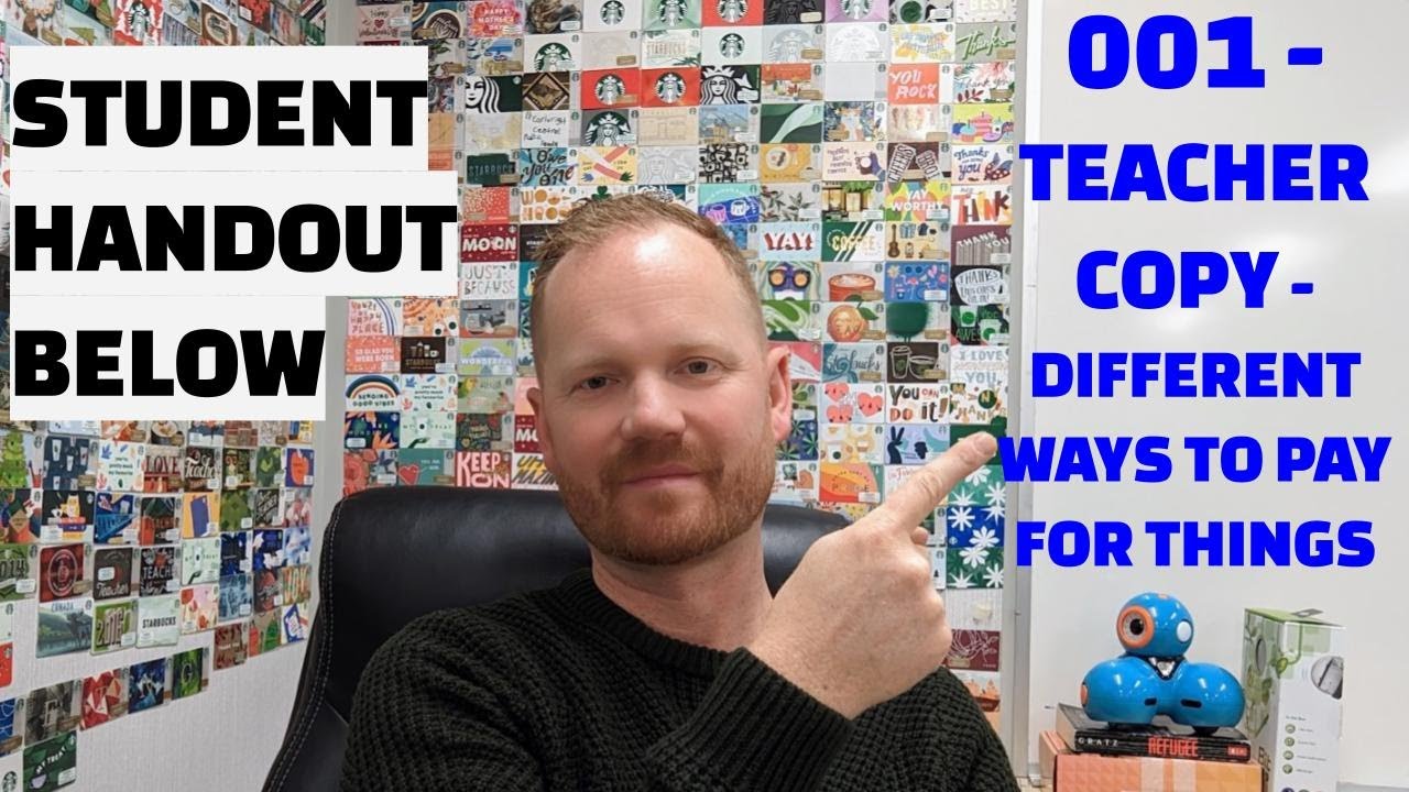 001 - TEACHER COPY - Different Ways to Pay - HANDOUT BELOW - YouTube