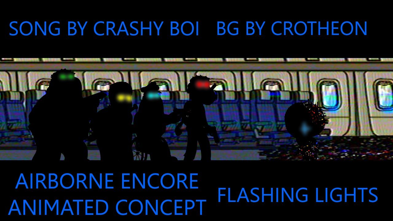 (FLASHING LIGHTS) Animated Airborne Encore Concept - YouTube