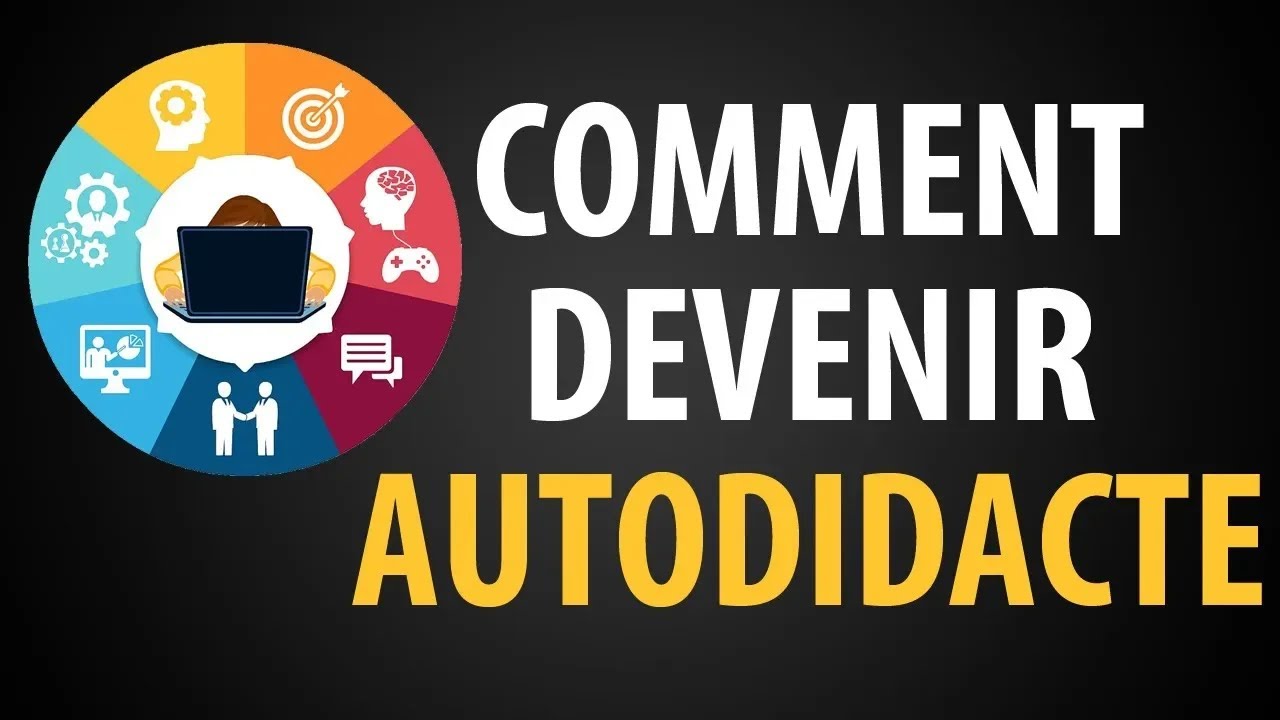 Comment Devenir Autodidacte Voici 5 Astuces ! - YouTube