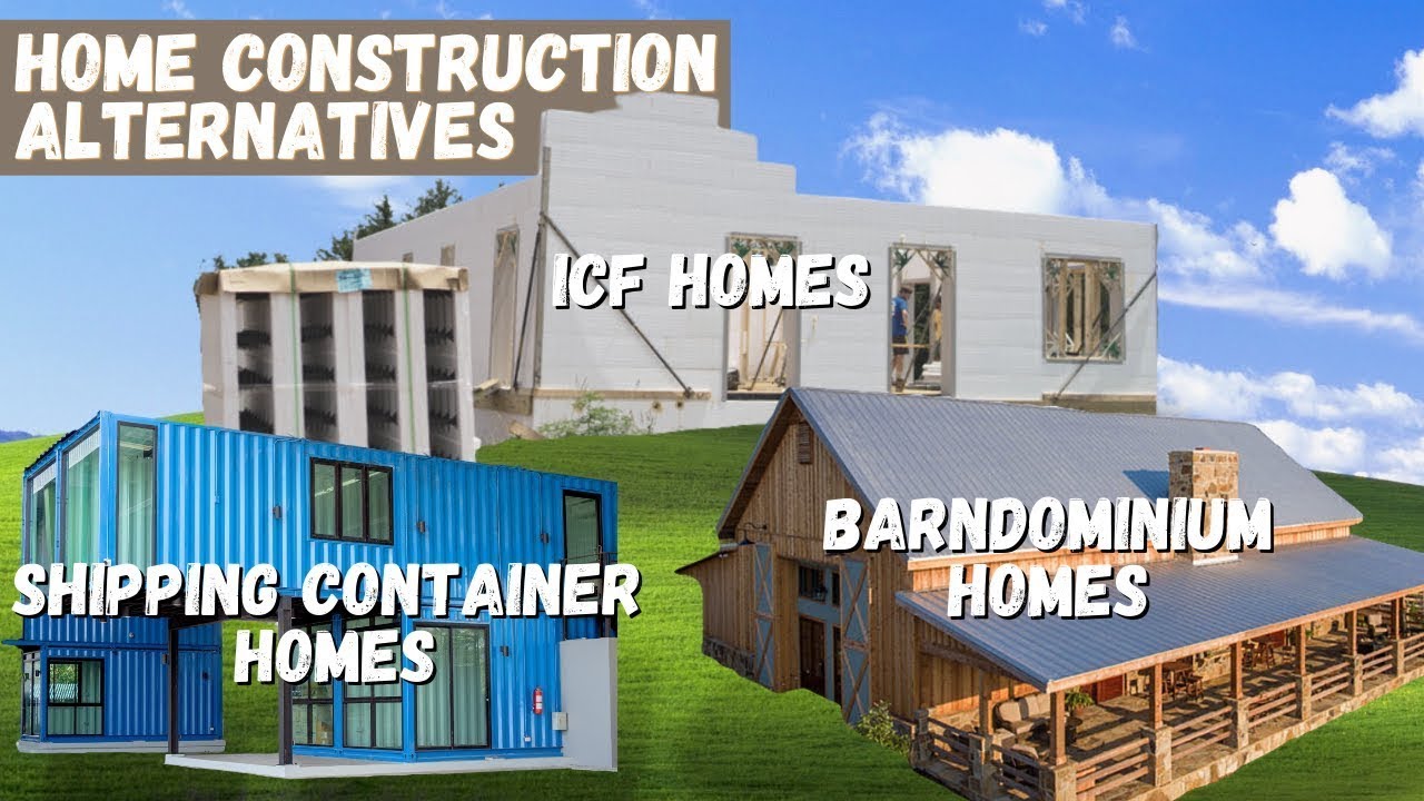 Alternative Housing Options: ICF, Barndominiums, Shipping Container ...