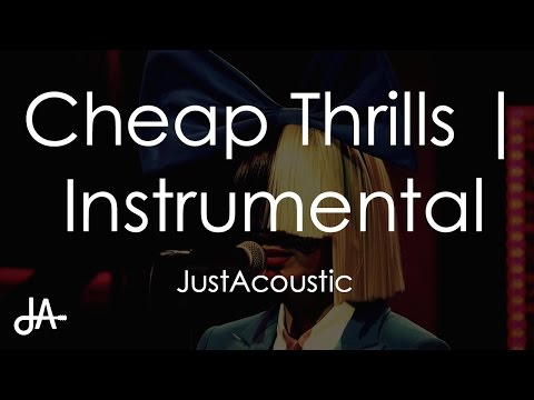 Cheap Thrills - Sia (Acoustic Instrumental)