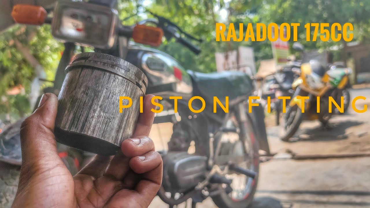 Yamaha rajdoot 175cc piston fitting & piston cheez problem. - YouTube