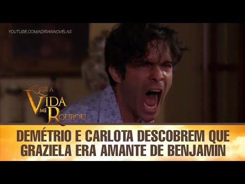 O Que a Vida me Roubou | Demétrio e Carlota descobrem que Graziela era amante de Benjamin