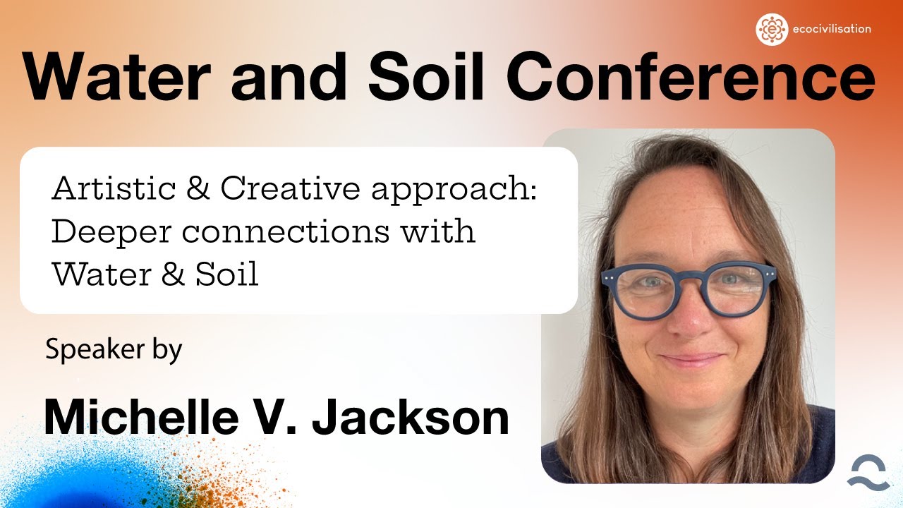 Water and Soil Conference I Michelle V. Jackson - YouTube