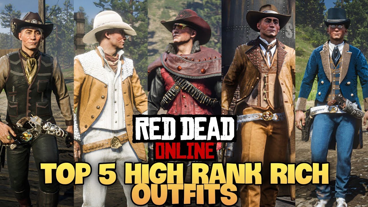 Red Dead Online Top 5 High Rank & Rich Outfits - YouTube