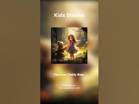 Kids Stories: The Lost Teddy Bear - YouTube