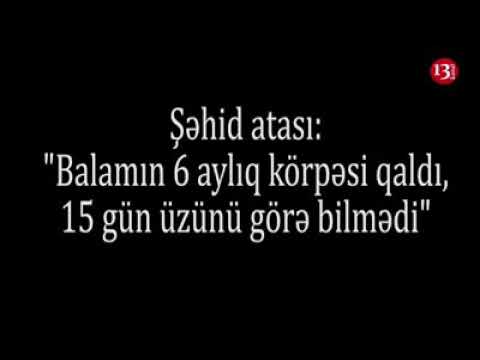 12 IYUL 2020 SEHID 6 AYLIQ KORPESINI 15 GUN GORDU