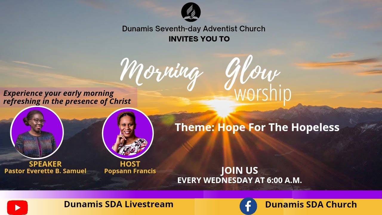 Hope For The Hopeless | Morning Glow | Ep. 14 | Pastor Everette Samuel ...