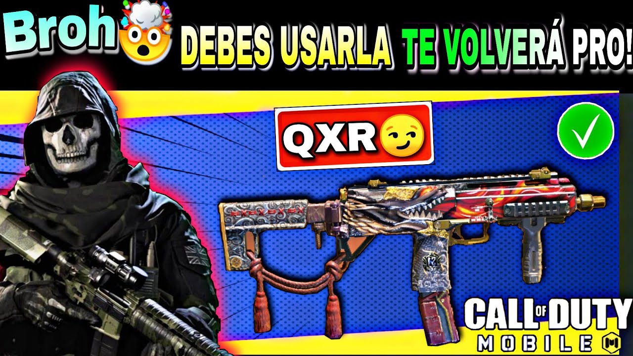 NUEVA MEJOR CONFIGURACION O CLASE PARA QXR COD MOBILE GAMEPLAY TIPS ...