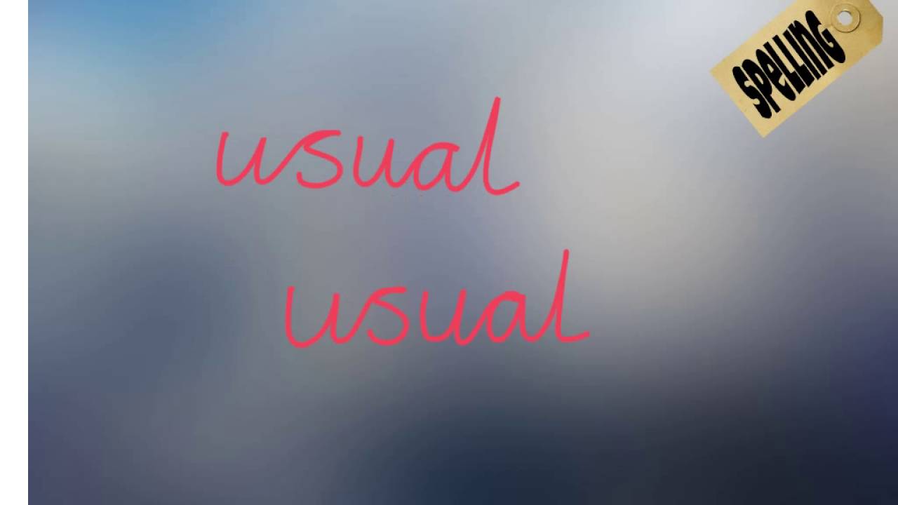 Spelling : usual - YouTube