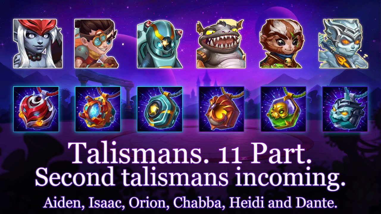 Talismans for Heroes. Part 11. Which Talismans Should I level? Free ...