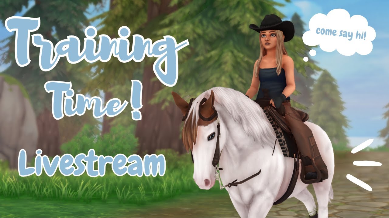 TRAINING TIME | Livestream ~ Star Stable Online - YouTube