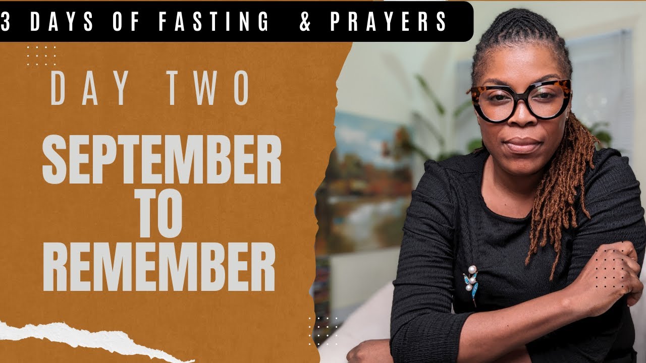 PROPHETIC WORD FOR SEPTEMBER || DAY 2 || FASTING AND PRAYERS - YouTube