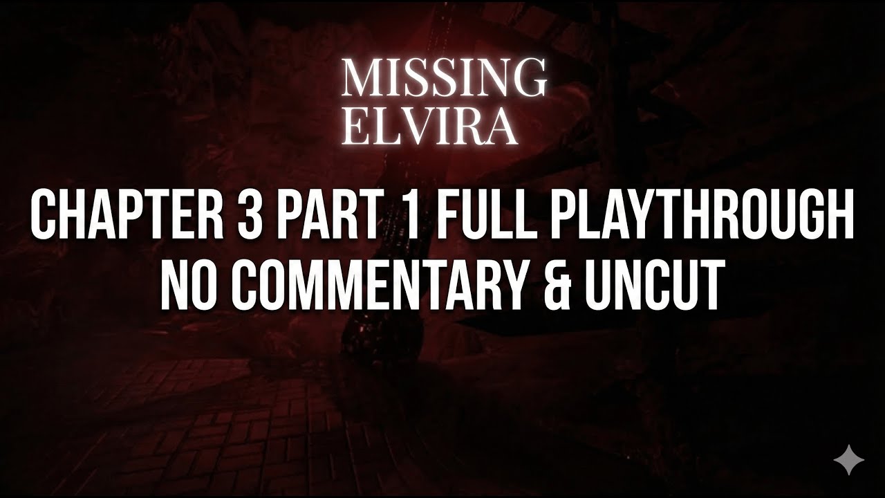 Roblox Missing Elvira - Chapter 3 Part 1 Full Playthrough (No ...