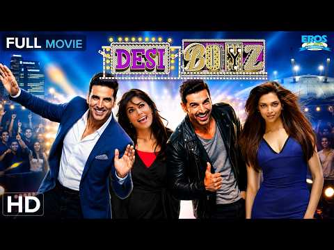 Desi Boyz (देसी बॉयज़) | Latest Uploaded Movies 2026 | Akshay Kumar, John Abraham, Deepika Padukone