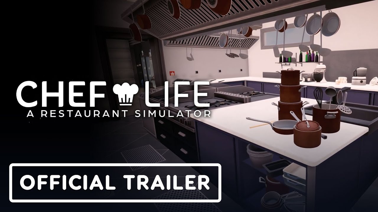 Chef Life: A Restaurant Simulator - Official A Taste of France Trailer ...