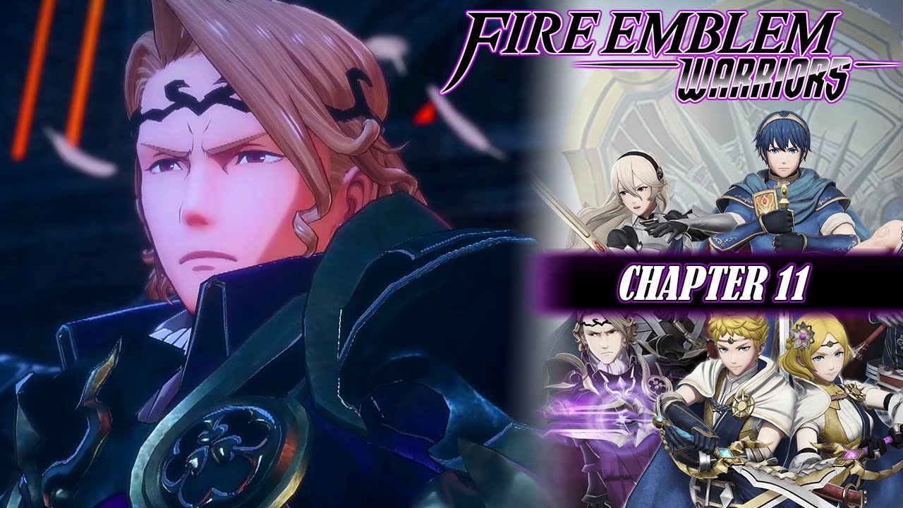 Crown Prince Xander! | Fire Emblem Warriors (Part 11) - YouTube