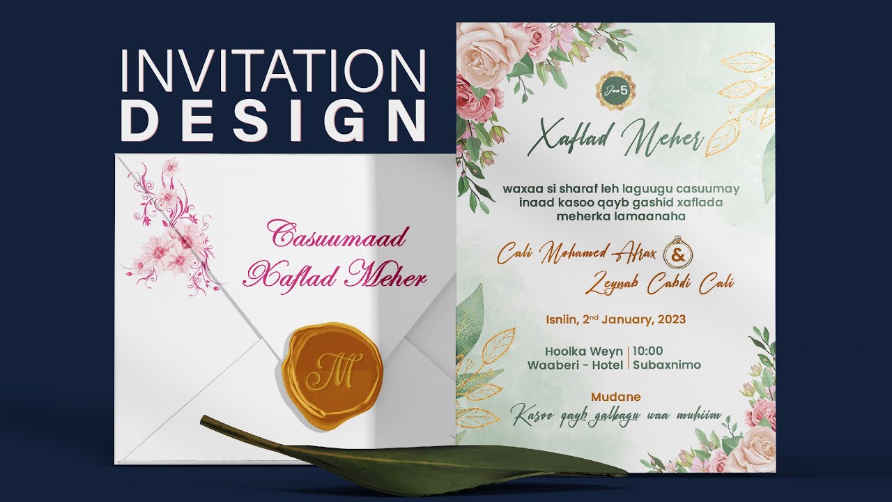 Invitation Card Design | Baro sida loo sameeyo kaarka Casuumaada - YouTube
