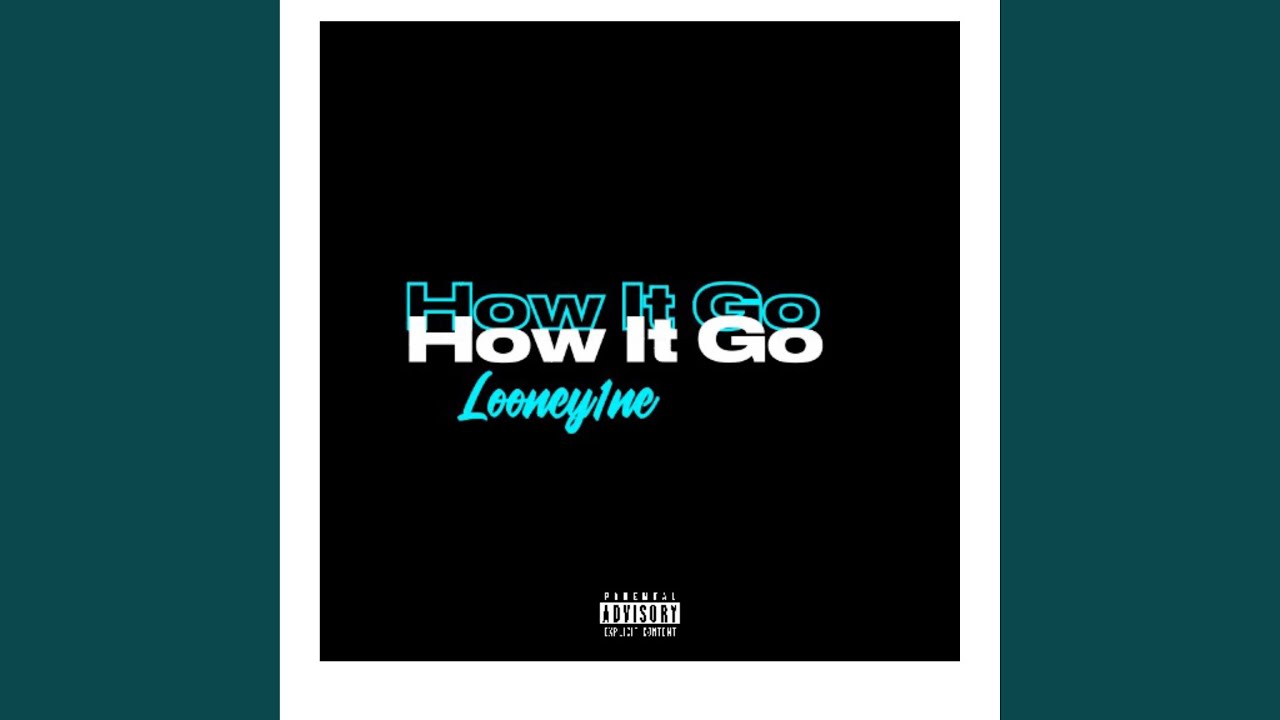 How it go - YouTube