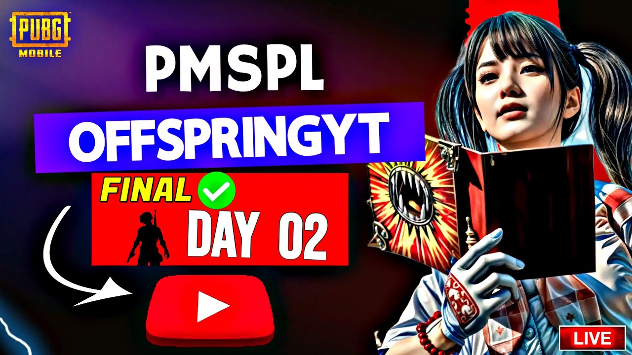 PMSPL GRAND FINAL DAY 02🔥 #offspringyt #pubg #pubgmobile #live #bgmilive - YouTube