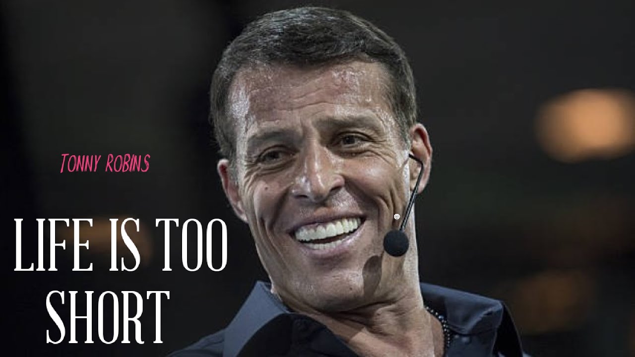 Life Is Too Short - Tonny Robbins | Motivational speach 📈 - YouTube