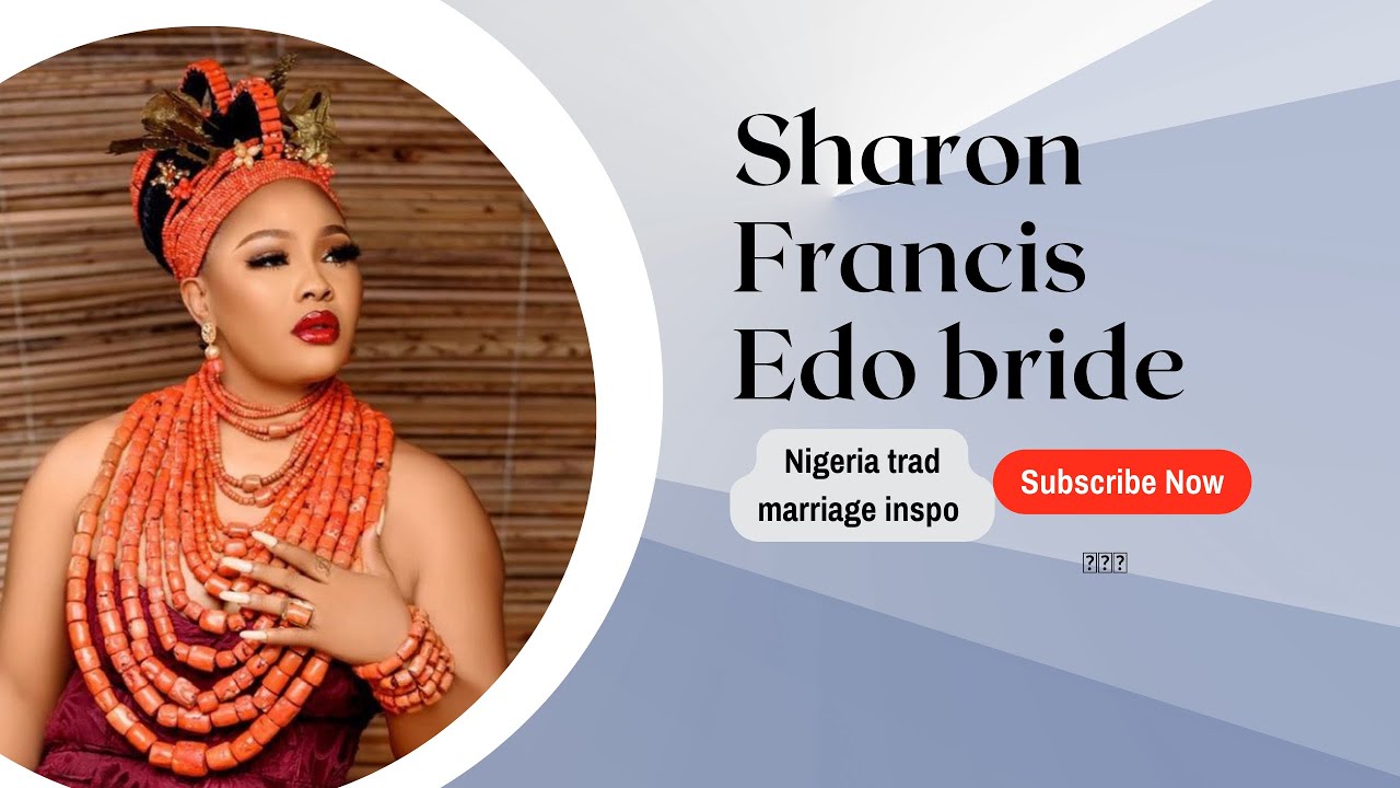 Nigerian traditional wedding inspo. Sharon Francis the bride. Music ...