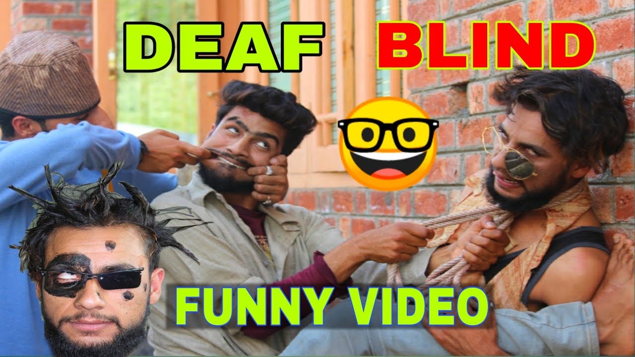 BLIND DEAF Kashmiri Funny Video By Kashmiri Rounders YouTube blind-deaf-kashmiri-funny-video-by-kashmiri-rounders-youtube