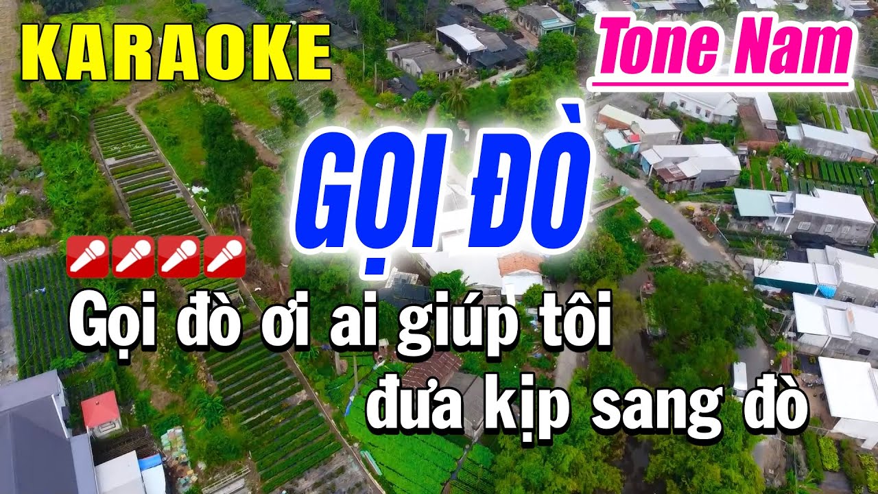 Karaoke GỌI ĐÒ - Tone Nam ( Rê Thứ - Cha Cha Cha ) | Huỳnh Lê - YouTube