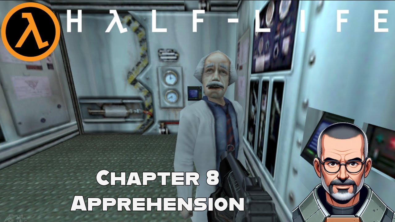 Half Life - Chapter 8 - Apprehension - YouTube