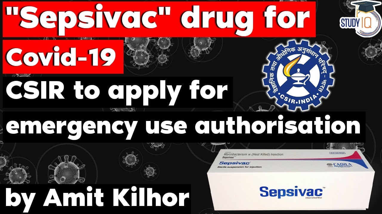 Covid 19 Drug Sepsivac - CSIR to apply for emergency use authorisation ...