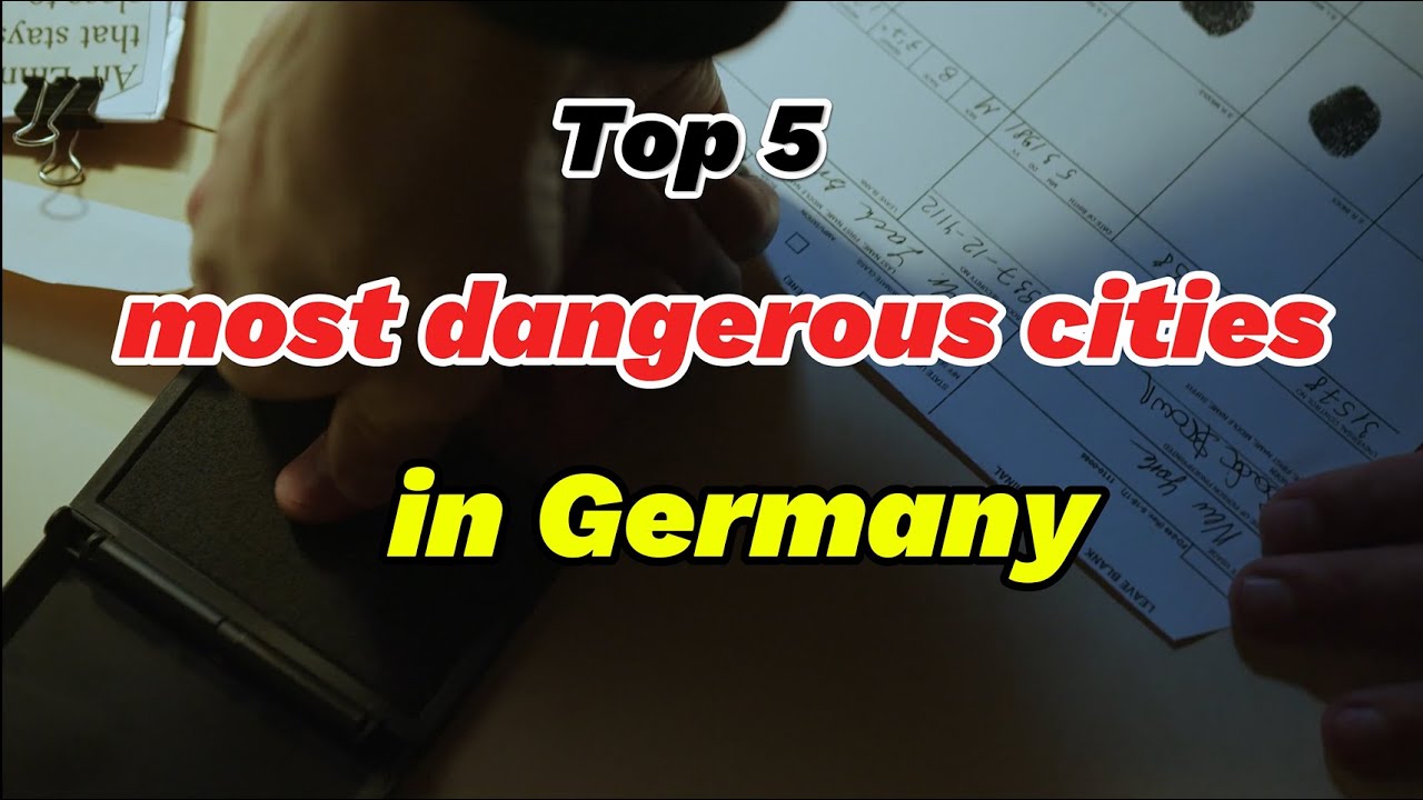 top five most dangerous cities in Germany (2024) - YouTube