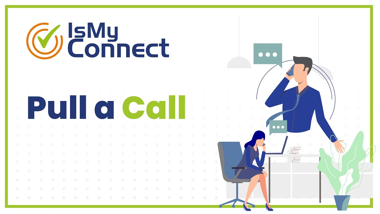 IsMyConnect • Pick Up a Call - YouTube