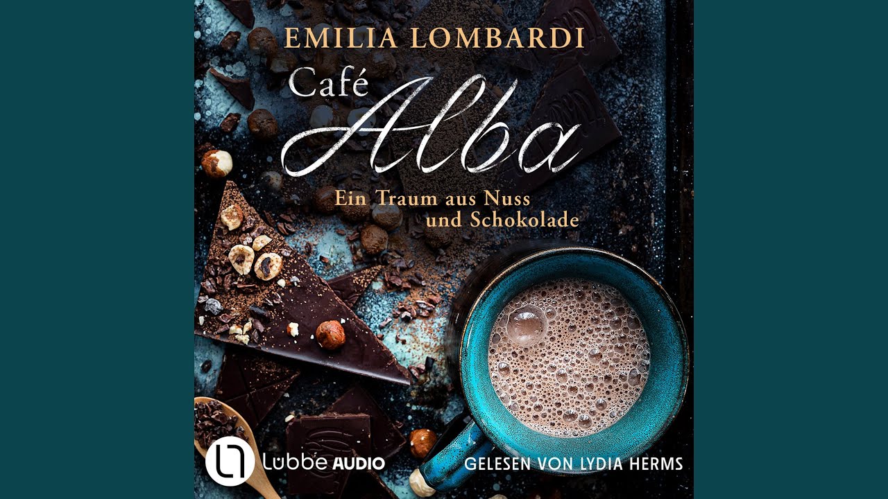 Kapitel 144 - Café Alba - Ein Traum aus Nuss und Schokolade - Café Alba ...
